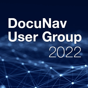 DocuNav User Group 2022 – DocuNav Solutions